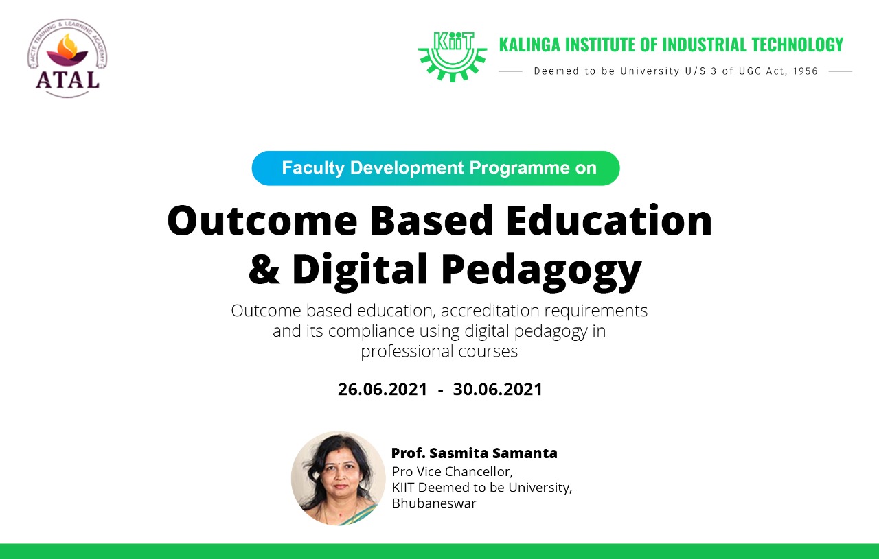 ATAL FDP 2021 on ‘Outcome Based Education and Digital Pedagogy’ | KIIT ...