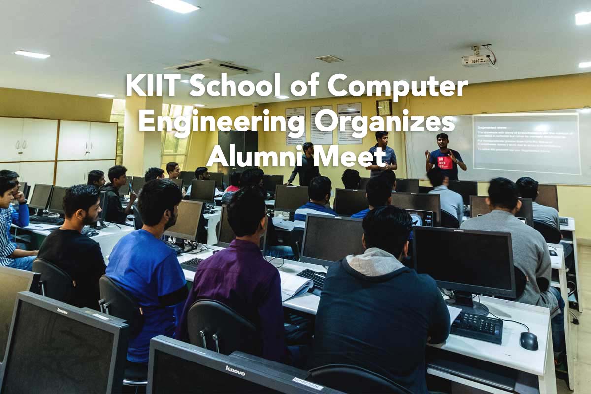 KIIT School of Computer Engineering Organizes Alumni Meet | KIIT ...