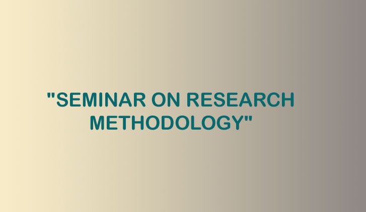 SEMINAR ON RESEARCH METHODOLOGY KIIT University News Events seminar-on-research-methodology-kiit-university-news-events